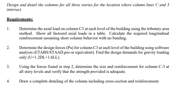 Solved The structural floor plan of a three-story (ground | Chegg.com