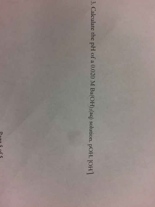 Solved Calculate the pH of a 0.020 M Ba(OH)_2(aq) solution. | Chegg.com
