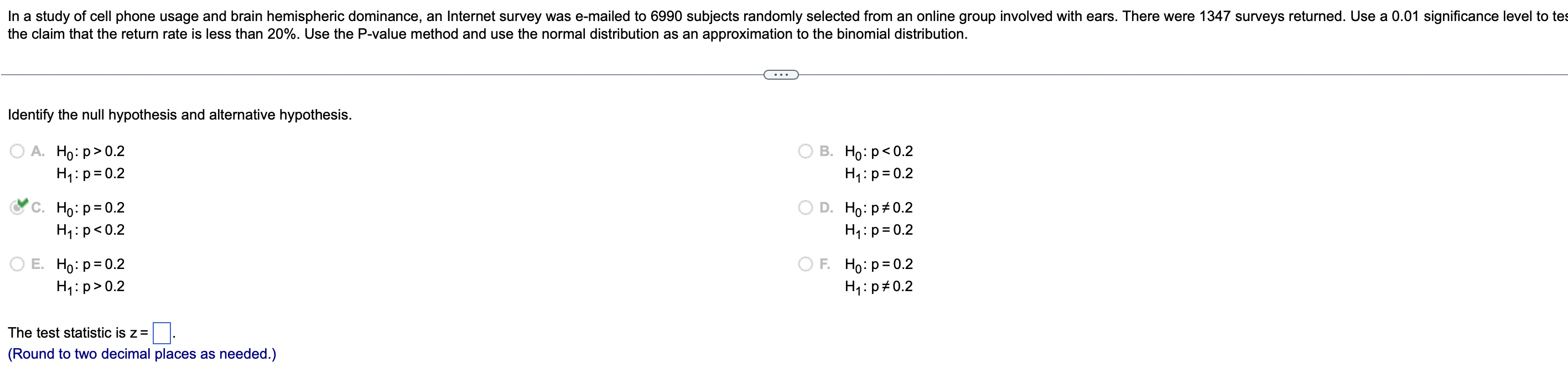 Solved the claim that the return rate is less than 20%. Use | Chegg.com