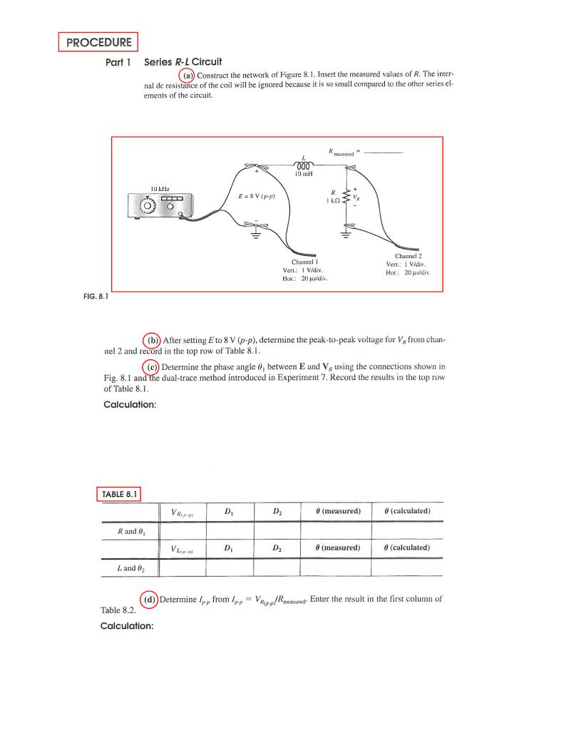 Part 1 Series R - L Circuit (a) Construct the network | Chegg.com