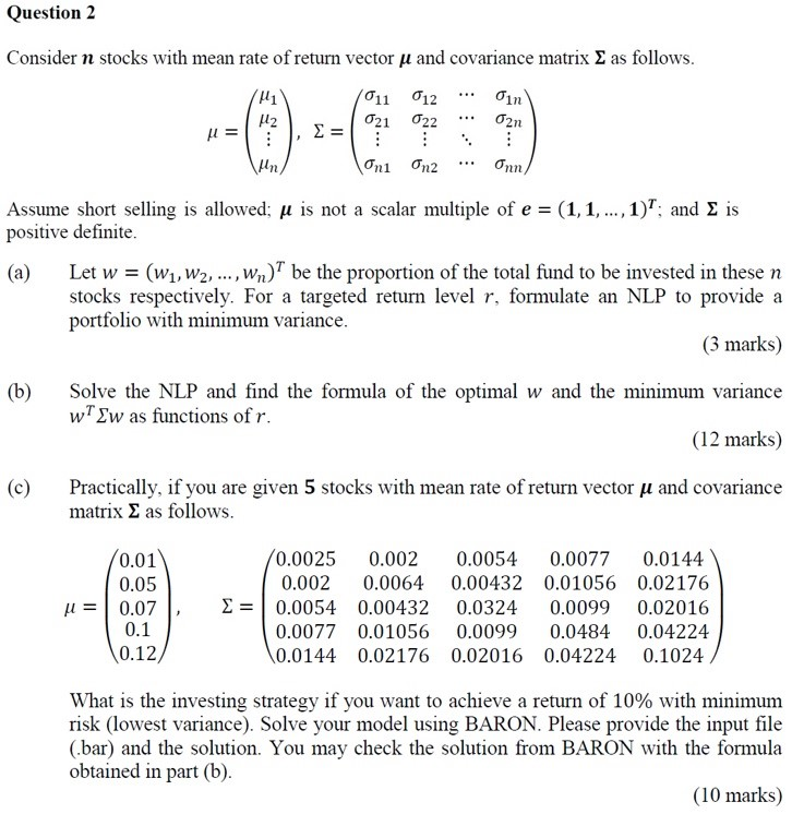Question 2 Consider n stocks with mean rate of return | Chegg.com