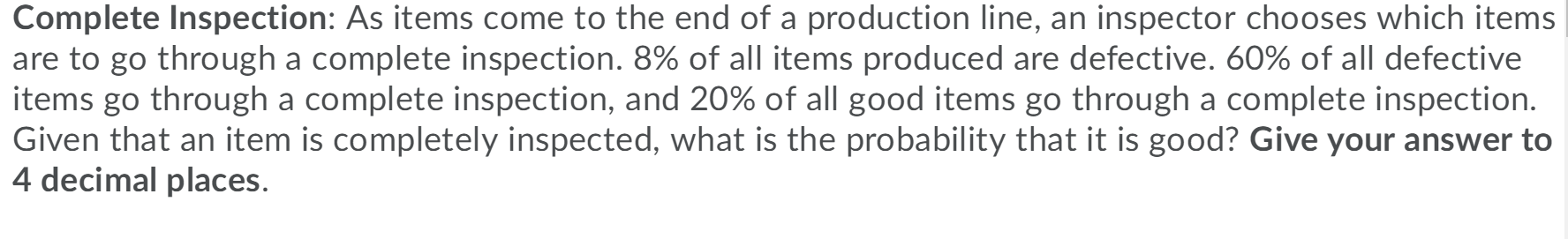 Solved Complete Inspection: As items come to the end of a | Chegg.com