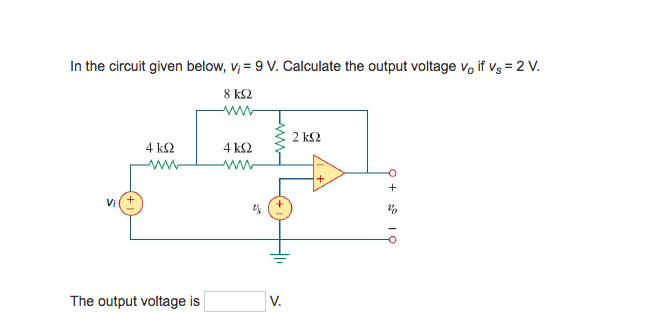 Solved In the circuit given below, vi = 9 V. Calculate the | Chegg.com