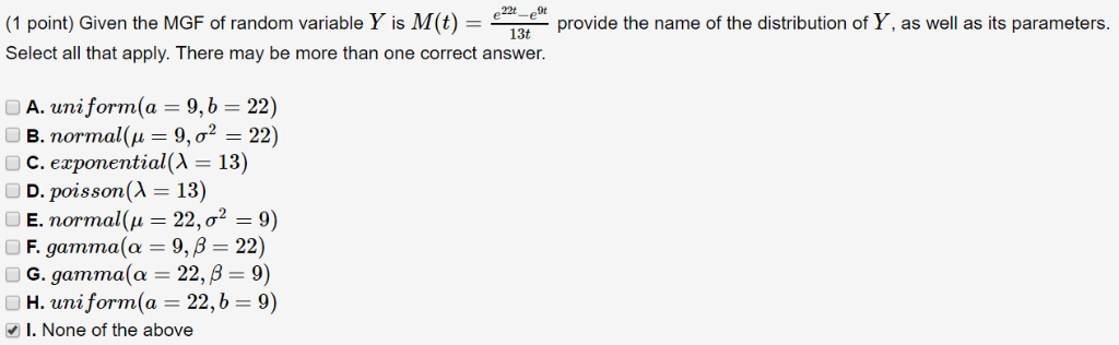 Solved (1 point) Given the MGF of random variable Y is | Chegg.com