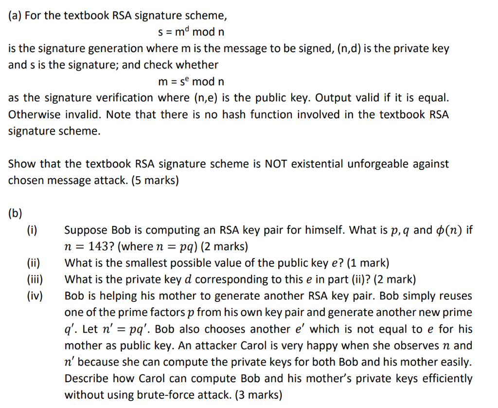Solved (a) For the textbook RSA signature scheme, s = md mod | Chegg.com