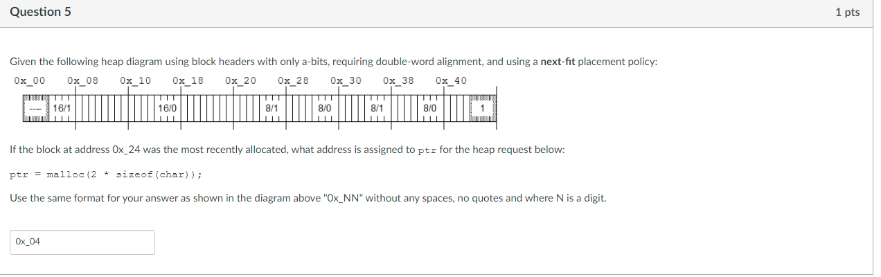 Solved If the block at address 0x_24 was the most recently | Chegg.com