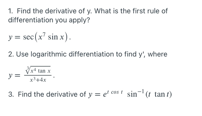Solved 1. Find the derivative of y. What is the first rule | Chegg.com