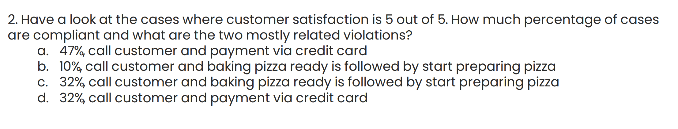 2. Have a look at the cases where customer | Chegg.com