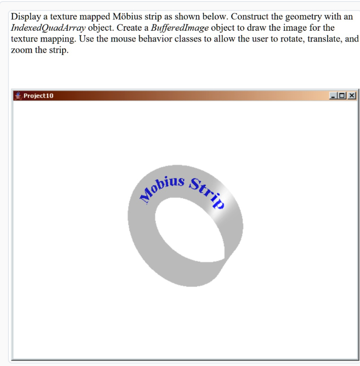 Solved Display a texture mapped Möbius strip as shown below. | Chegg.com