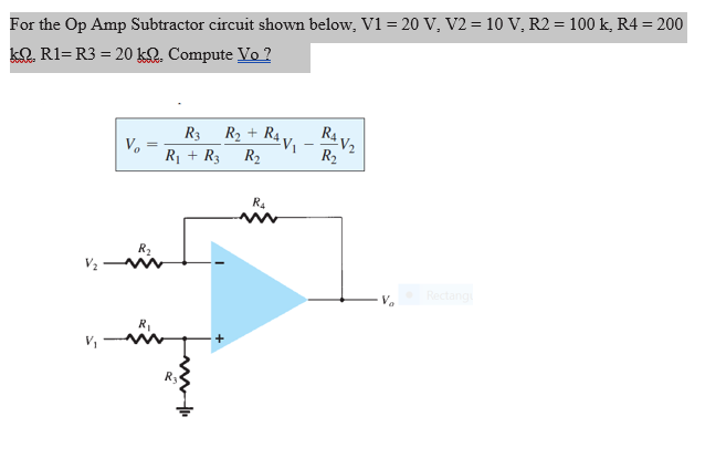 Solved For the Op Amp Subtractor circuit shown below, V1 = | Chegg.com