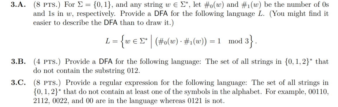 Solved 3.A. (8 Pts.) For S = {0,1}, and any string we ?*, | Chegg.com