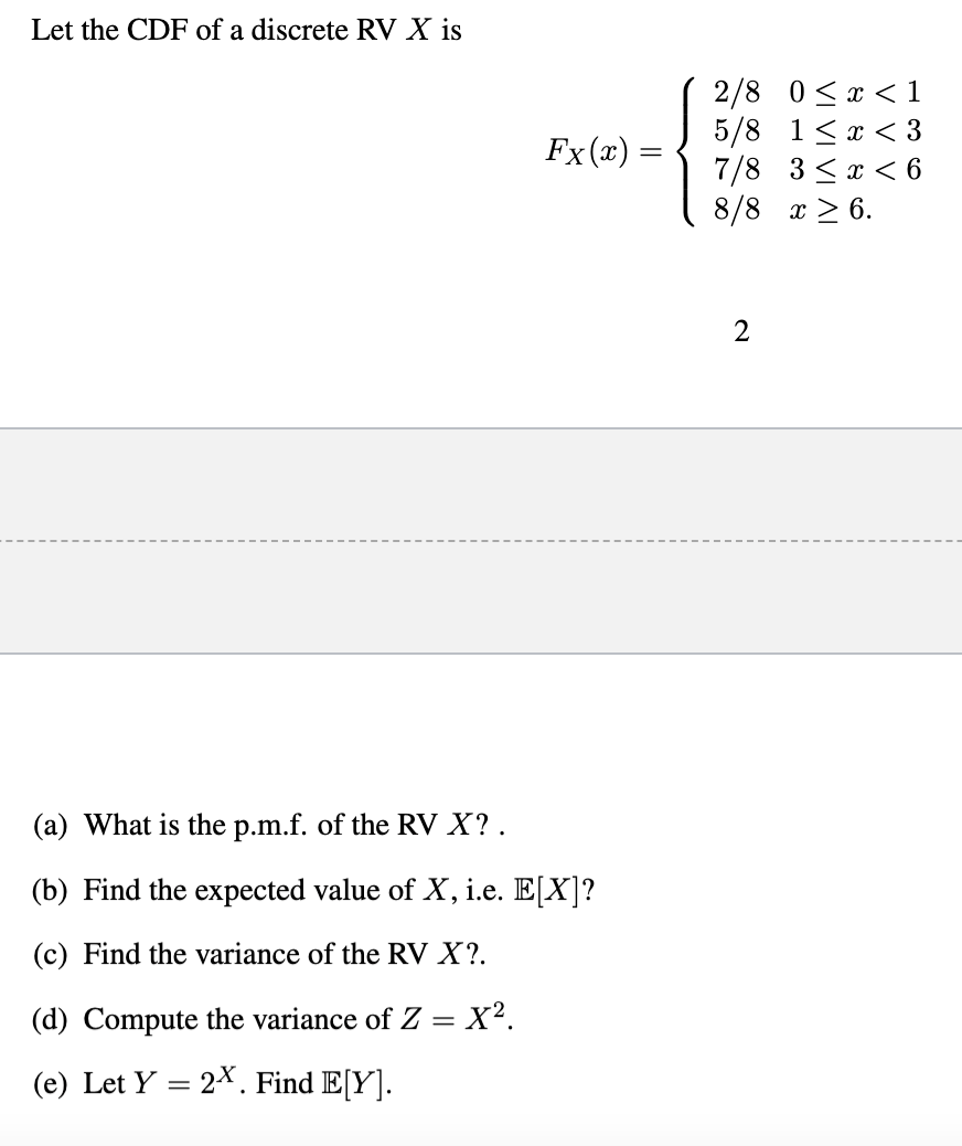 Solved Let the CDF of a discrete RVX is | Chegg.com