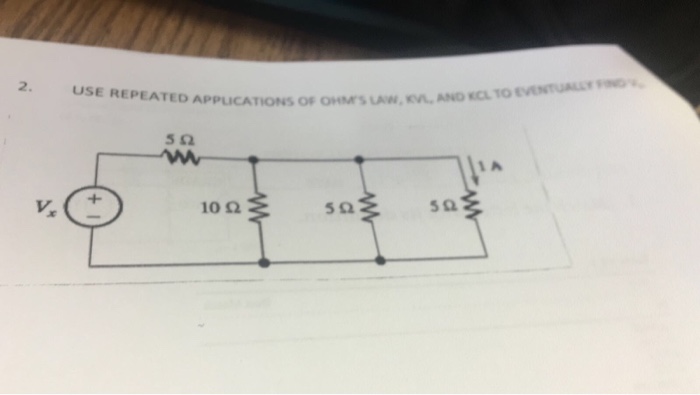 Solved USE REPEATED APPLICATIONS OF OHM'S LAN, KVL, AND KCL | Chegg.com