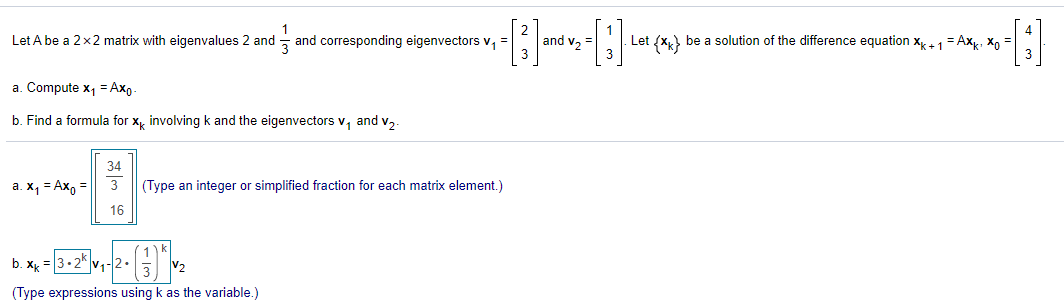 Solved Let A be a 2x2 matrix with eigenvalues 2 and į and | Chegg.com