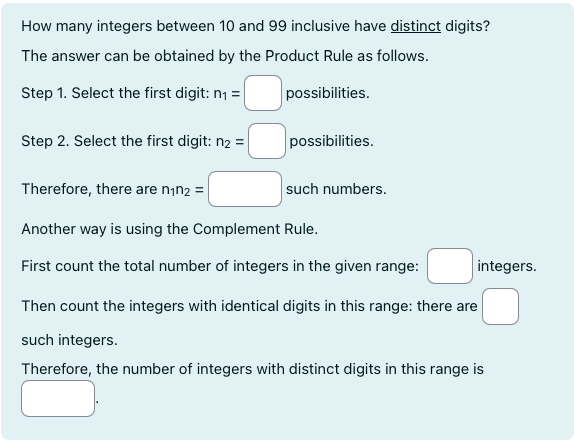 Solved How many integers between 10 ﻿and 99 ﻿inclusive have | Chegg.com