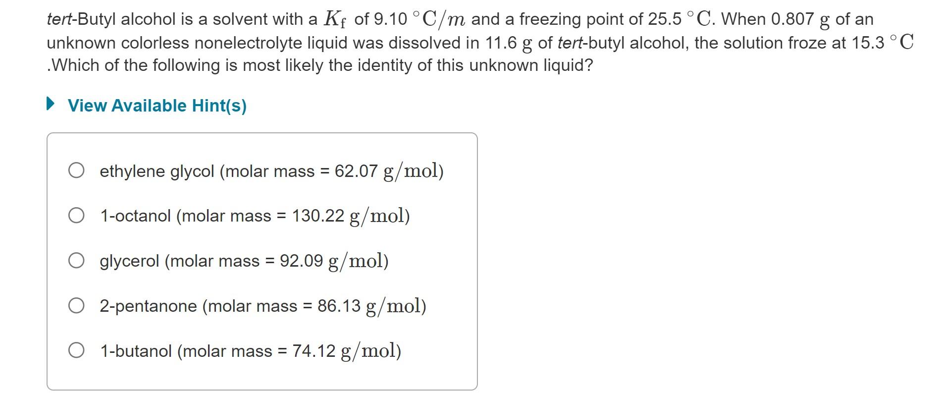Solved tert-Butyl alcohol is a solvent with a Kf of 9.10∘C/m | Chegg.com