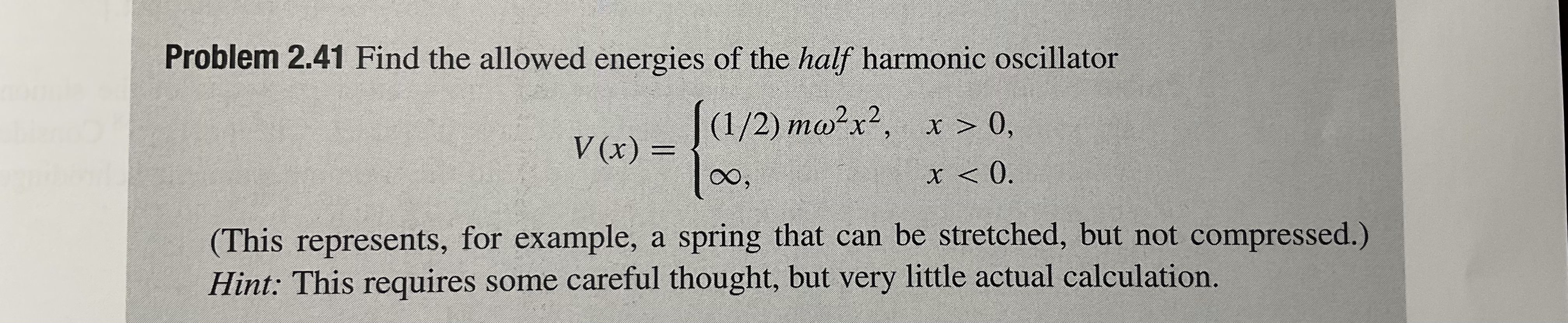 Solved Problem 241 Find The Allowed Energies Of The Half 8508