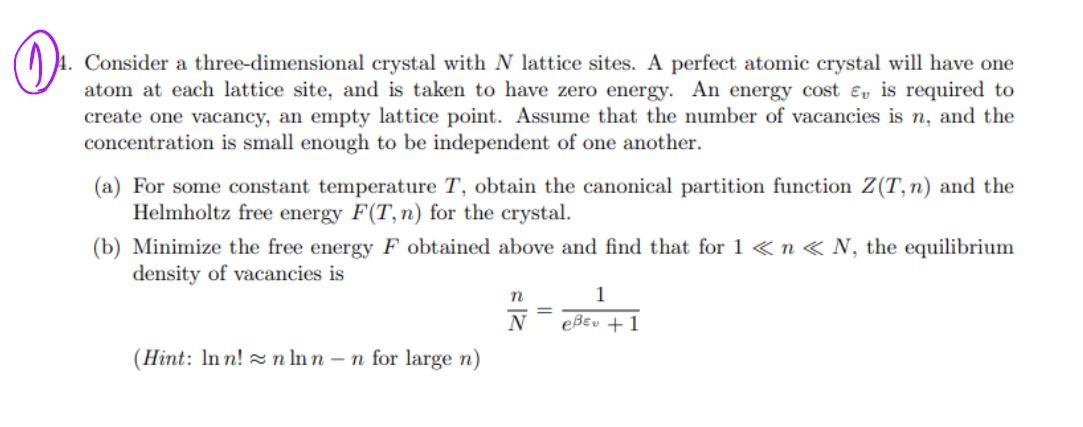 Solved 0 Consider a three-dimensional crystal with N lattice | Chegg.com