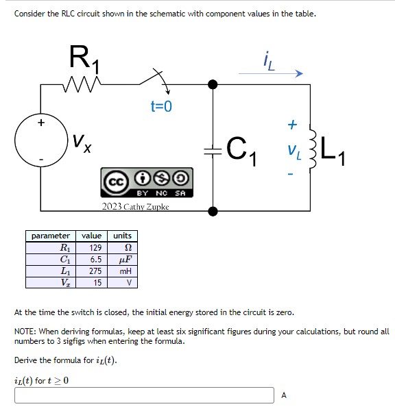 Solved Consider the RLC circuit shown in the schematic with | Chegg.com