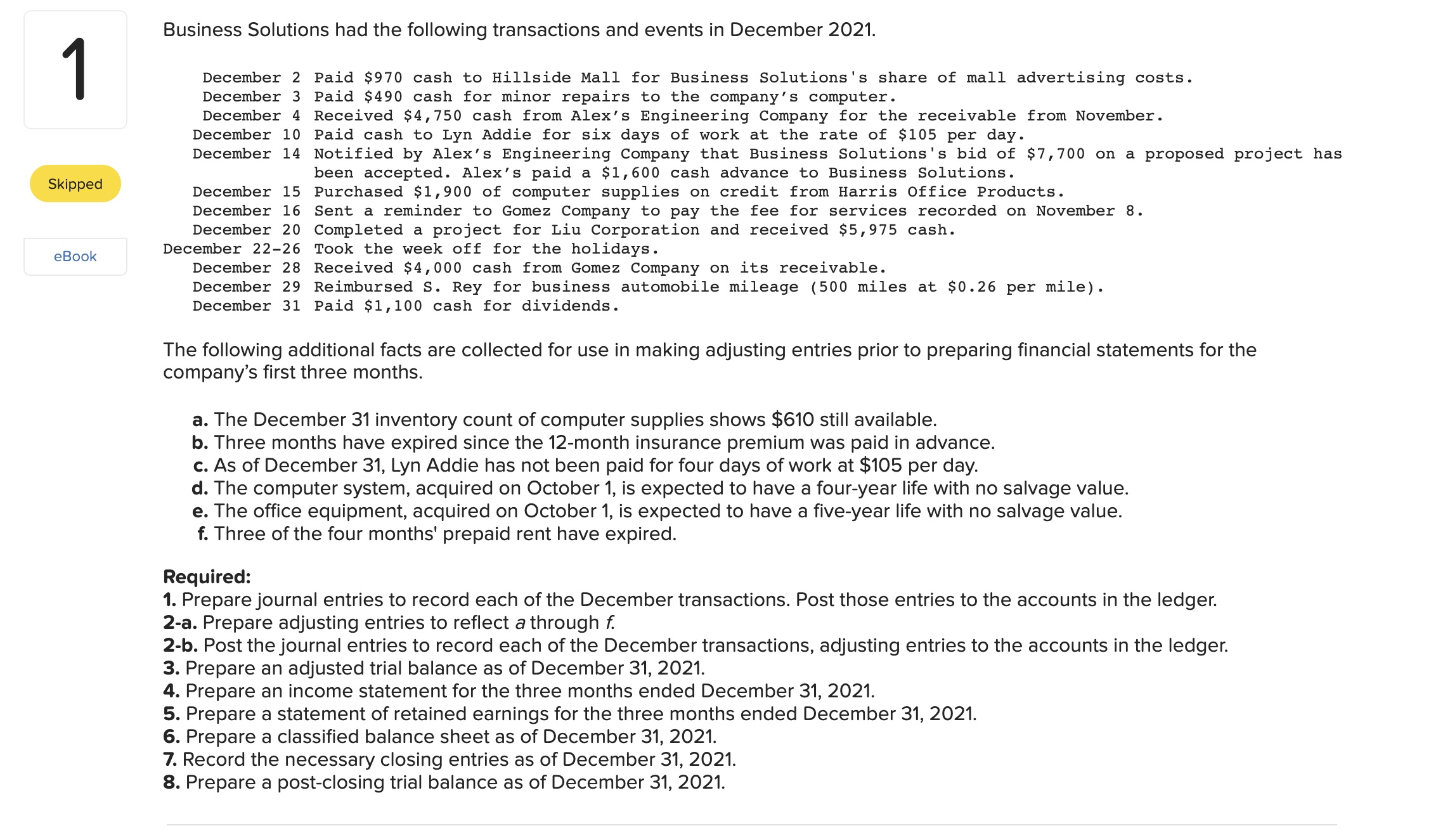 Solved After the success of the company's first two months, | Chegg.com