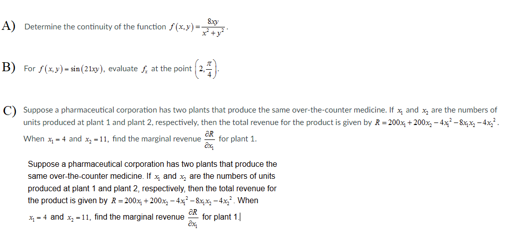 Solved A) Determine the continuity of the function | Chegg.com