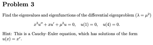 Solved Find the eigenvalues and eigenfunctions of the | Chegg.com