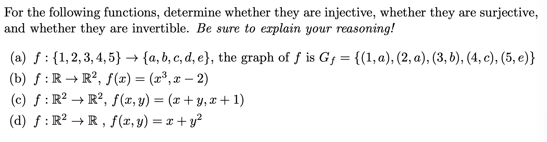 Solved For the following functions, determine whether they | Chegg.com