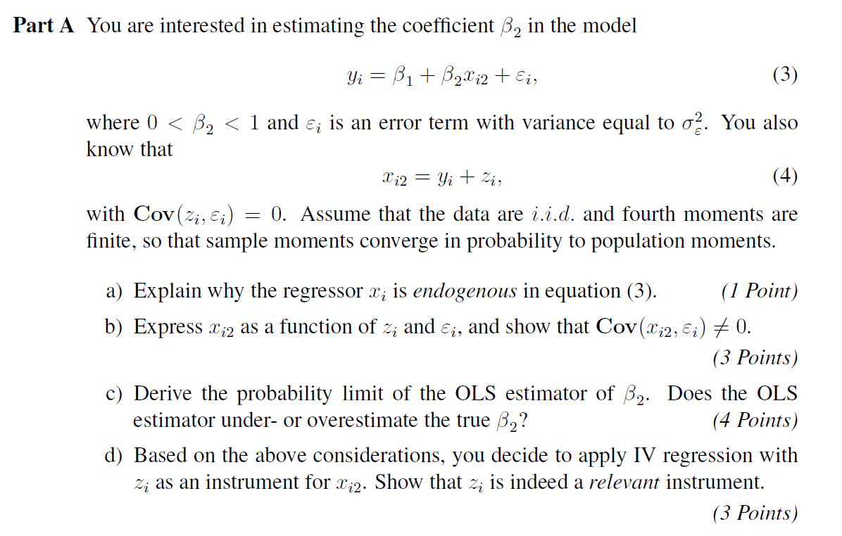 Solved Part A You are interested in estimating the | Chegg.com
