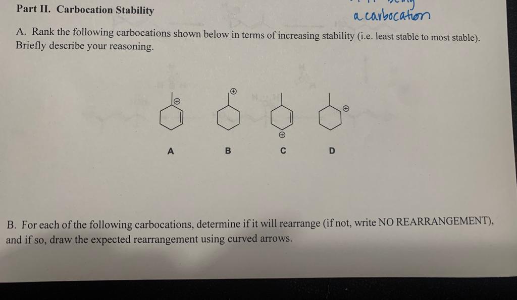 Solved Part II. Carbocation Stability a carbocation A. Rank | Chegg.com