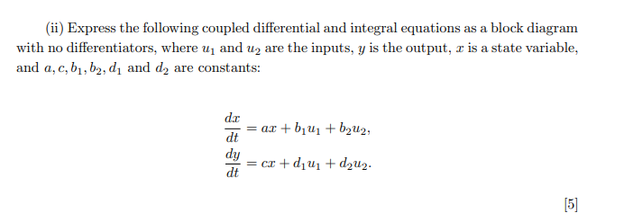 Solved A1.2 (i) Express the following coupled differential | Chegg.com