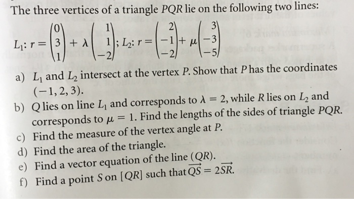 Solved The three vertices of a triangle PQR lie on the | Chegg.com