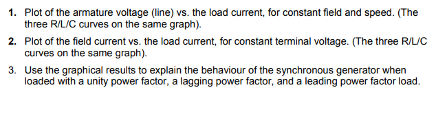 Solved 1. Plot of the armature voltage (line) vs. the load | Chegg.com