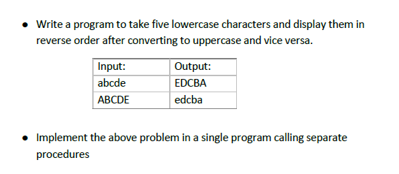 Solved -Write a program to take five lowercase characters | Chegg.com