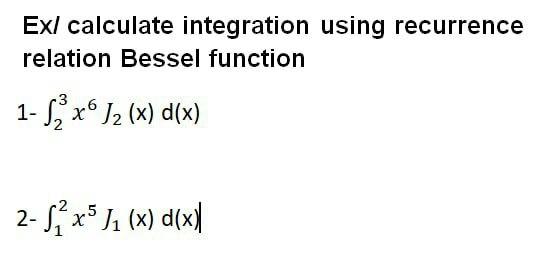 Solved Ex/ calculate integration using recurrence relation | Chegg.com