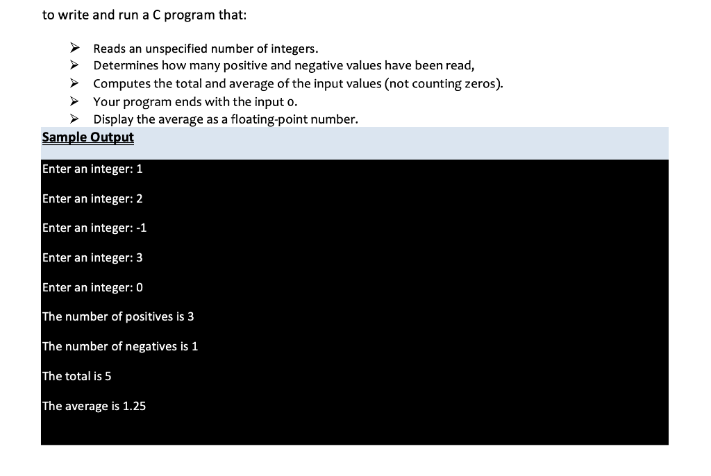 Solved to write and run a C program that: Reads an | Chegg.com