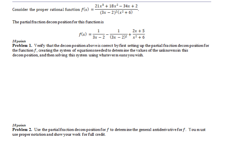 Solved 21x + 18xº - 34x + 2 Consider the proper rational | Chegg.com