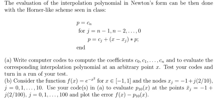 Solved In Newton's form of the interpolation polynomial we | Chegg.com