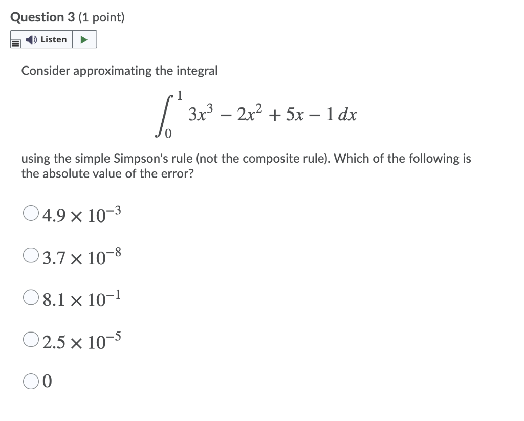 Solved Question 3 (1 point) Listen Consider approximating | Chegg.com