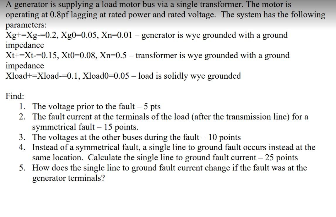 Solved A generator is supplying a load motor bus via a | Chegg.com