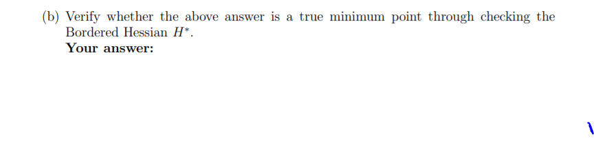 Solved 2. Solve the following minimization problem: min -(21 | Chegg.com