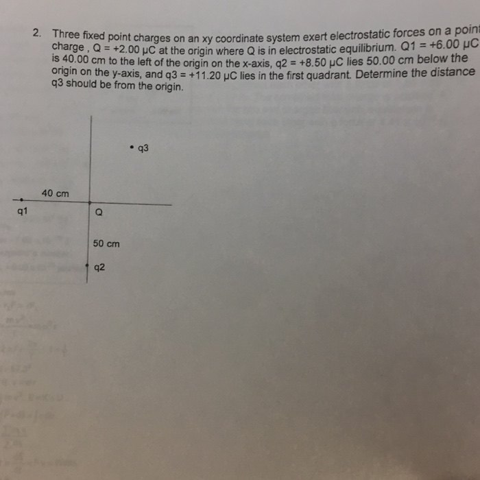 Solved Three fixed point charges on an xy coordinate system | Chegg.com