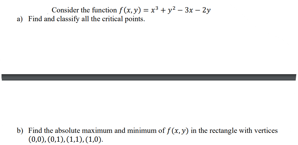 Solved Consider The Function F X Y X3 Y2−3x−2y A Find And