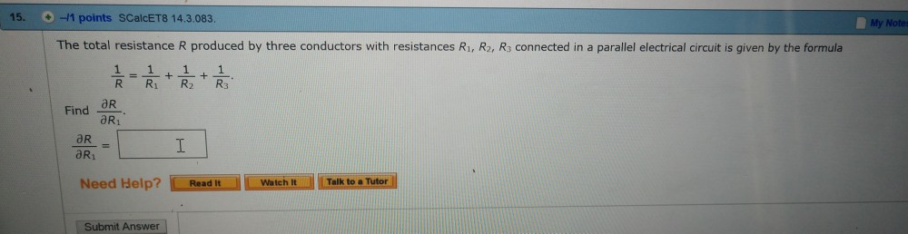 Solved 11 points SCalcET8 14.3.083. 15 My Note The total | Chegg.com