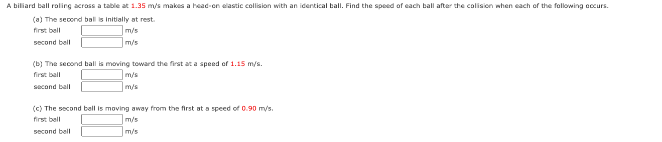Solved (a) The second ball is initially at rest. first ball | Chegg.com