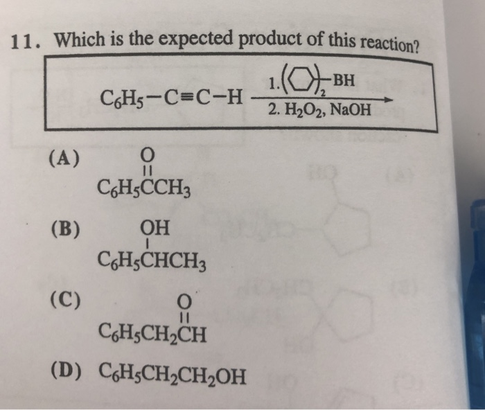 Solved 11. Which is the expected product of this reaction? | Chegg.com