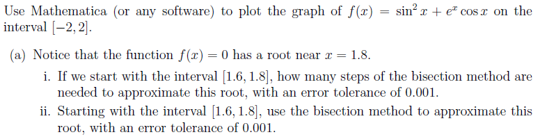 Solved Use Mathematica (or any software) to plot the graph | Chegg.com