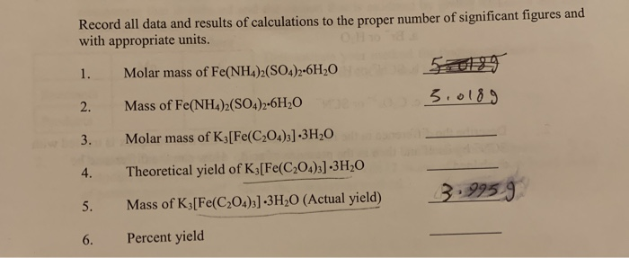 Solved Record all data and results of calculations to the | Chegg.com