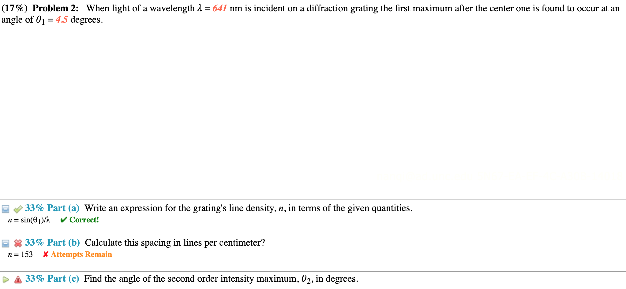 Solved (17\%) Problem 2: When light of a wavelength λ=641 nm | Chegg.com