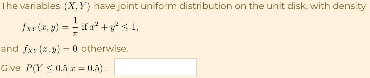 Solved The variables (X,Y) have joint uniform distribution | Chegg.com