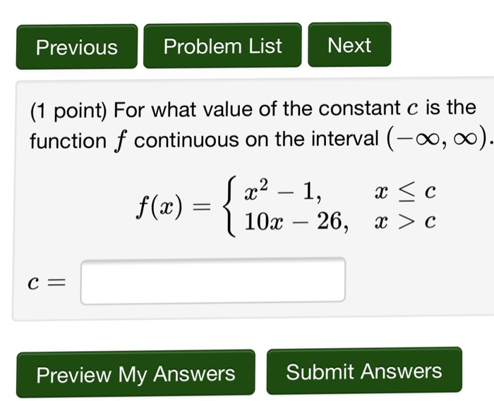 Solved For What Value Of The Constant C Is The Function F